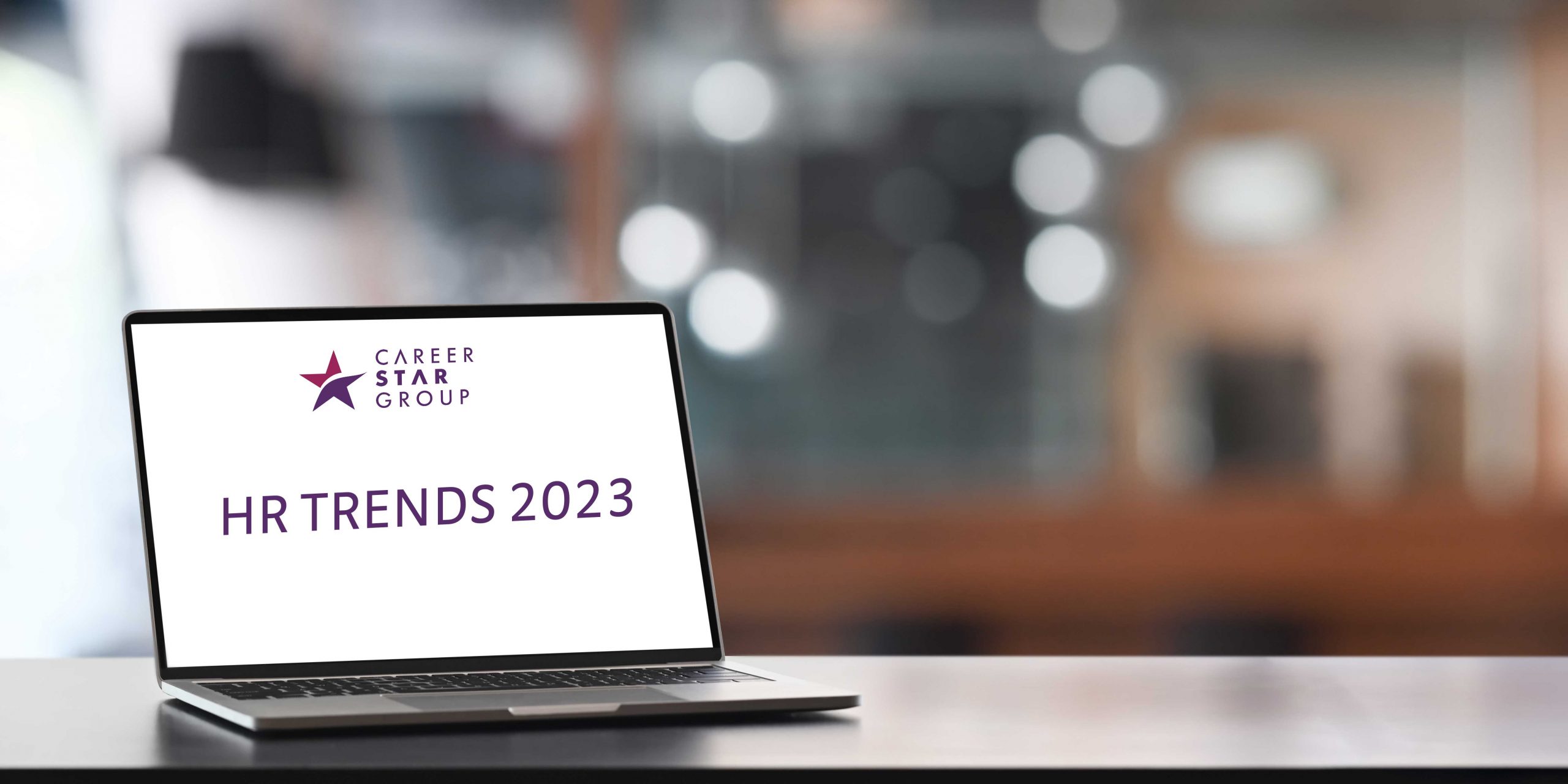Top 5 HR Trends for 2023 | Career Star Group